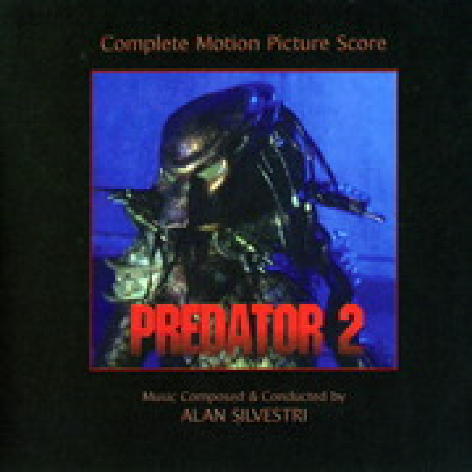Predator 2 (Complete Motion Picture Score) - - Coleccion Aruba